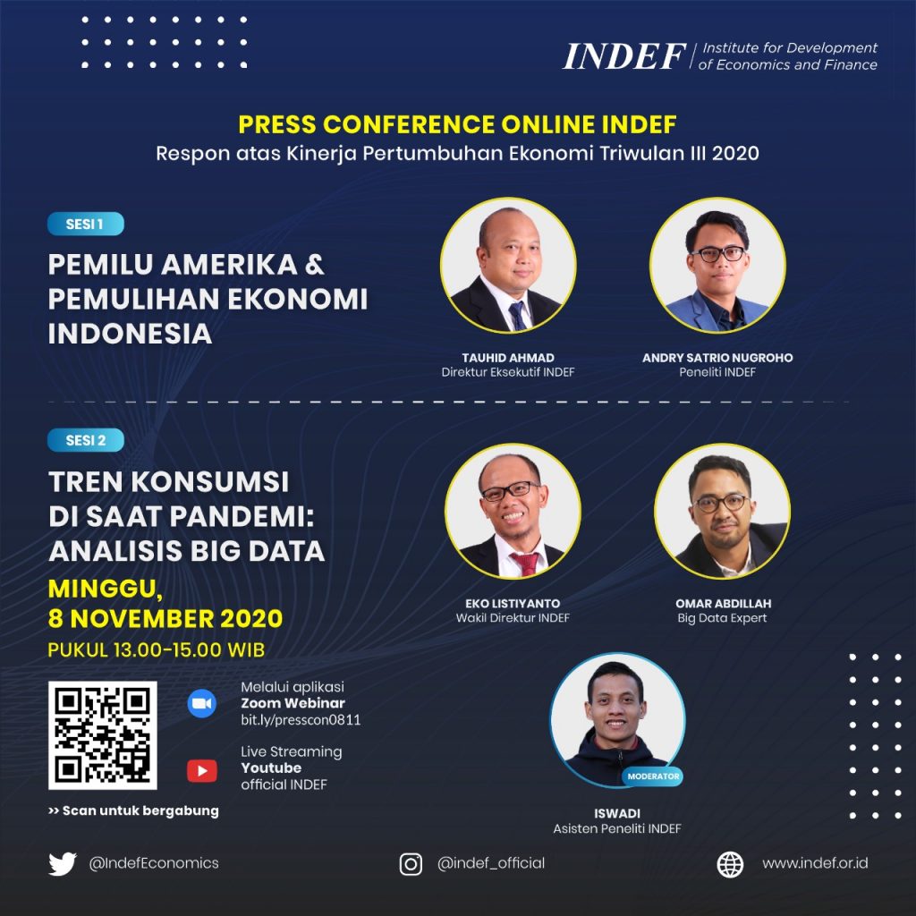 Press Conference Online INDEF “Respon atas Kinerja Ekonomi Triwulan III ...
